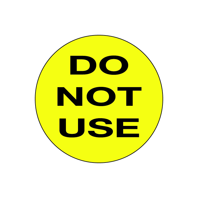 2" Diameter - Round Do Not Use Labels, Yellow with Black Print, 500 ...